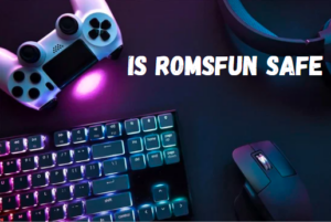 Is Romsfun Safe? A Comprehensive Analysis